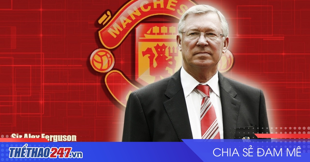 Tin chuyển nhượng tối 6/2: Alex Ferguson tái xuất, MU lộ hợp đồng khủng