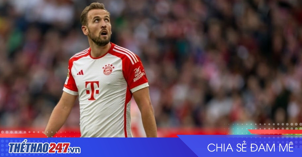 Harry Kane vẫn đang 'vô gia cư' tại Bayern Munich