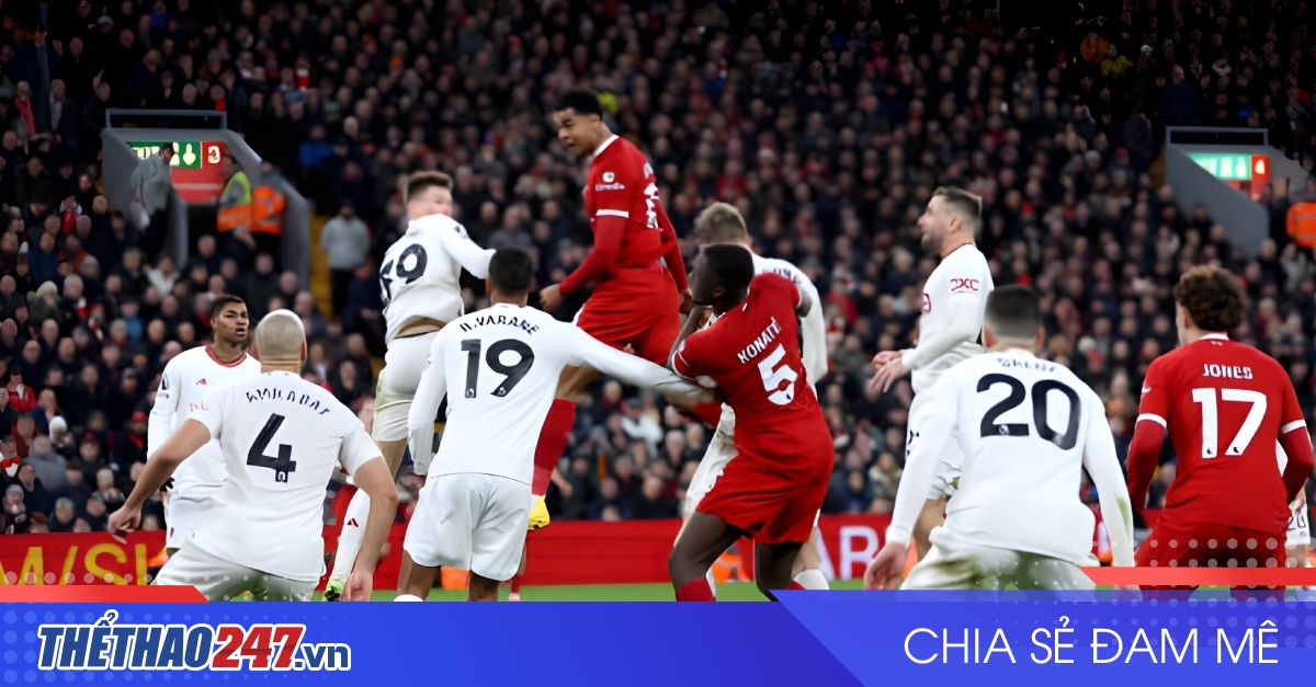 Kết quả Liverpool vs MU: Kịch tính derby nước Anh thứ 212!