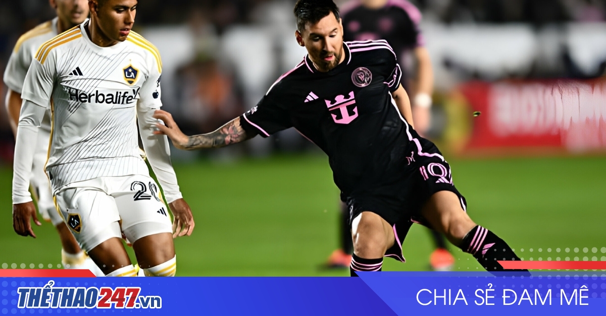 Kết quả LA Galaxy vs Inter Miami: Messi hóa người hùng