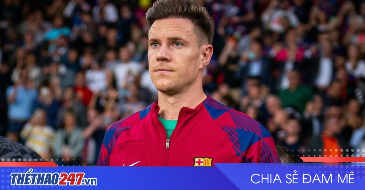 Thủ môn số 1 Barca gặp biến cố