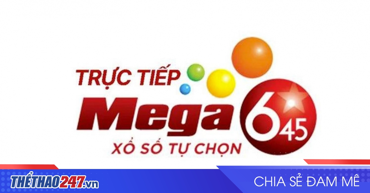 Vietlott 22/10/2025 - Kết quả xổ số Vietlott Mega 6/45 ngày 22/10/2025