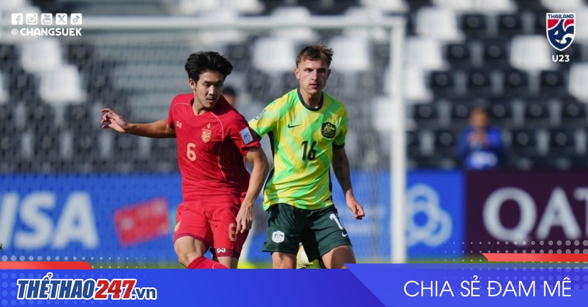 CĐV Thái Lan đồng loạt dậy sóng khi thua U23 Úc, gọi tên U23 Việt Nam