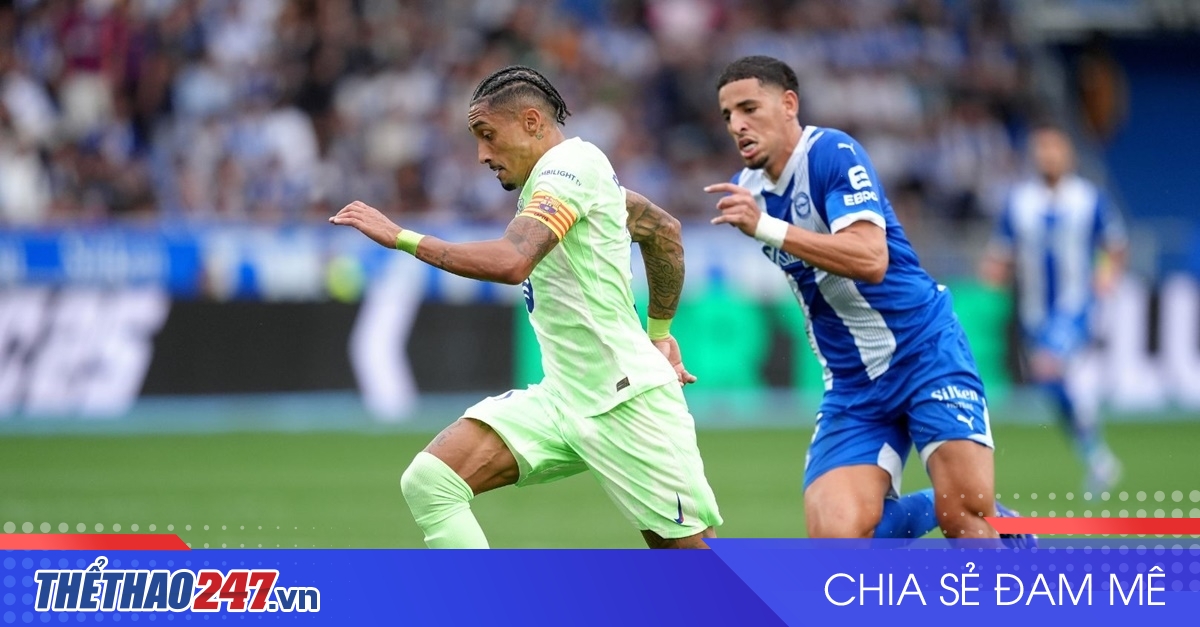 Nhận định Alaves vs Barca: Chủ nhà lép vế