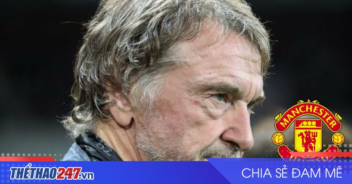 MU vừa sa thải giám đốc, Jim Ratcliffe vẫn muốn chia tay thêm 2 người