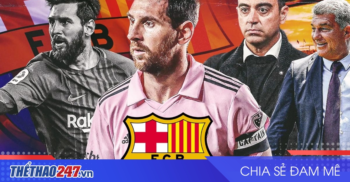 Thương vụ Messi rời Inter Miami để tái hợp Barca chính thức ngã ngũ