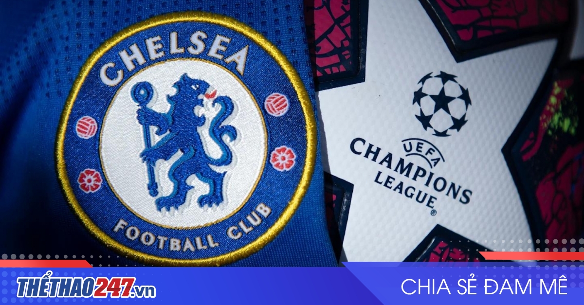 Chelsea có thể bị cấm dự Champions League sau khi vô địch Conference League