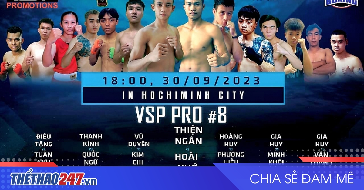 VSP Pro 8: Màn ra mắt của các “Siêu sao tương lai”