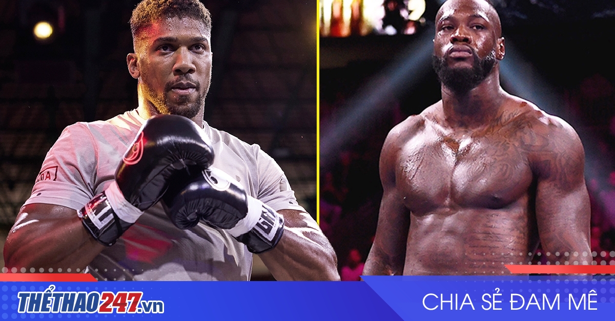 Trận đấu tỷ đô Joshua vs. Wilder nguy cơ bị hủy; ông bầu Eddie Hearn tiết lộ kế hoạch mới cho ...