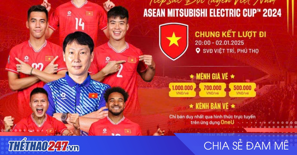 Vé chung kết AFF Cup 2024 bán ở đâu, khi nào bán & cách mua