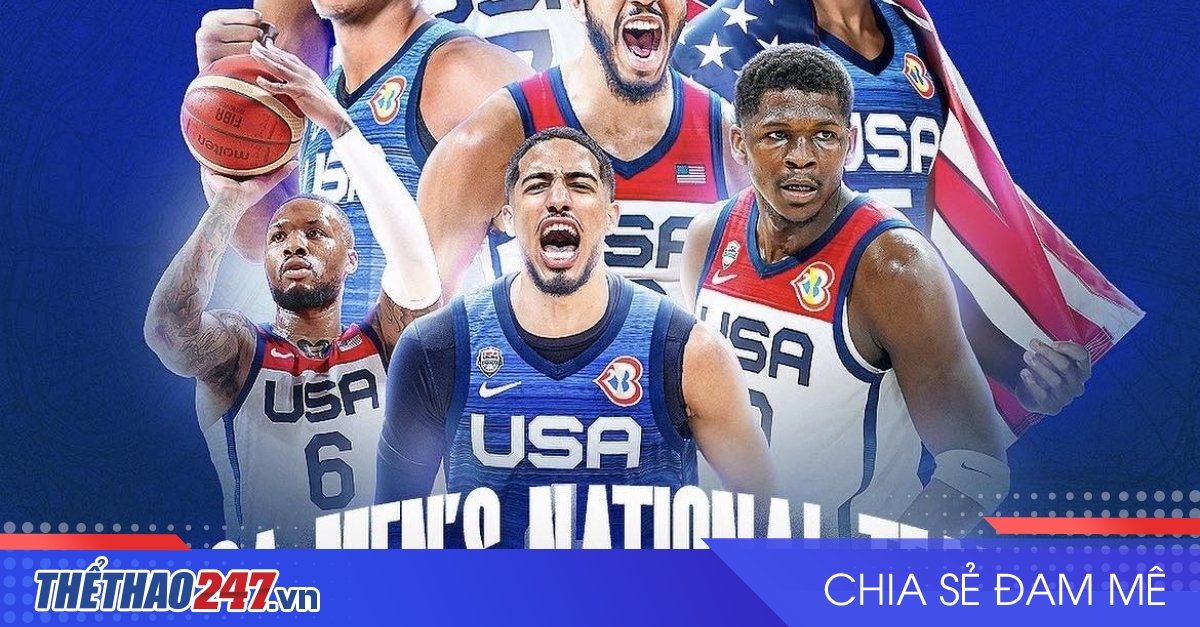 Dự đoán 12 cái tên cùng đội tuyển bóng rổ Hoa Kỳ tham dự Olympic Paris 2024