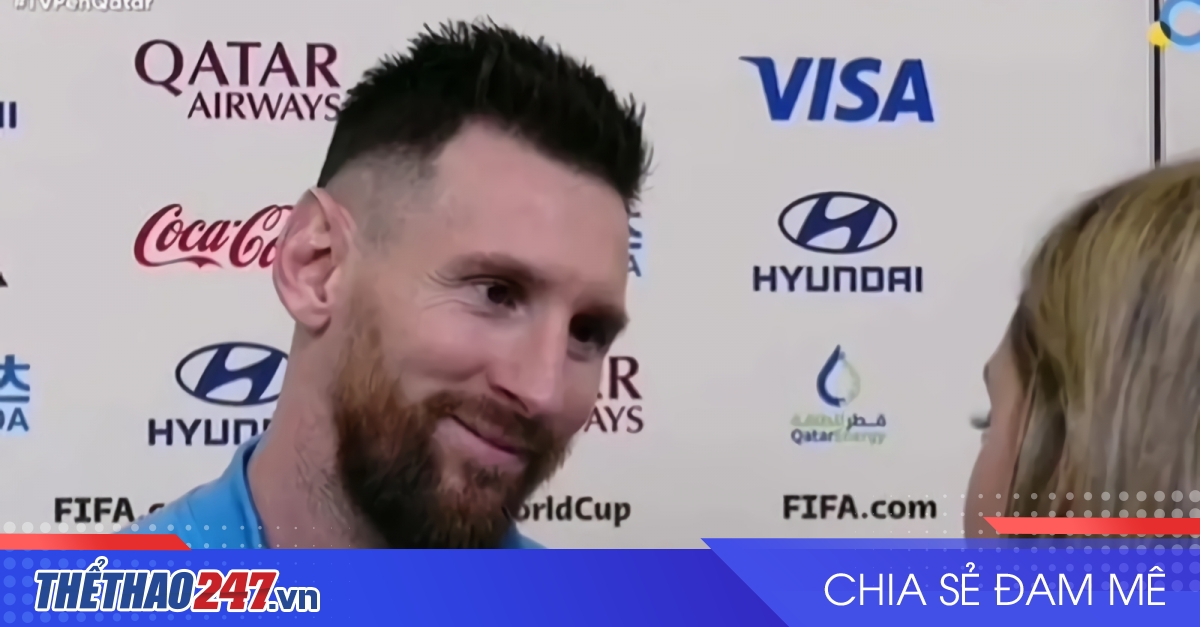 Messi ngượng như trẻ thơ khi được khen vĩ đại hơn cả World Cup