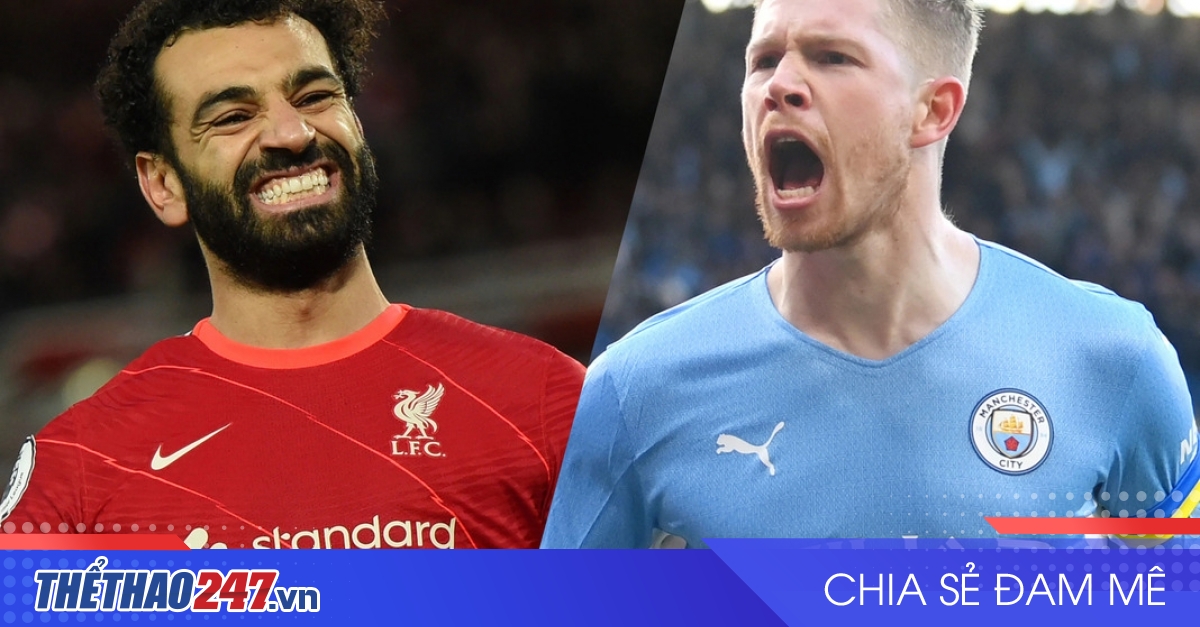 Tổng hợp kết quả Ngoại hạng Anh 2021/22: Kịch tính đua vô địch, MU ...