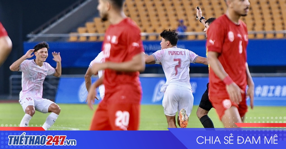 Kết quả Thái Lan vs Bahrain, bóng đá nam Asiad 2023
