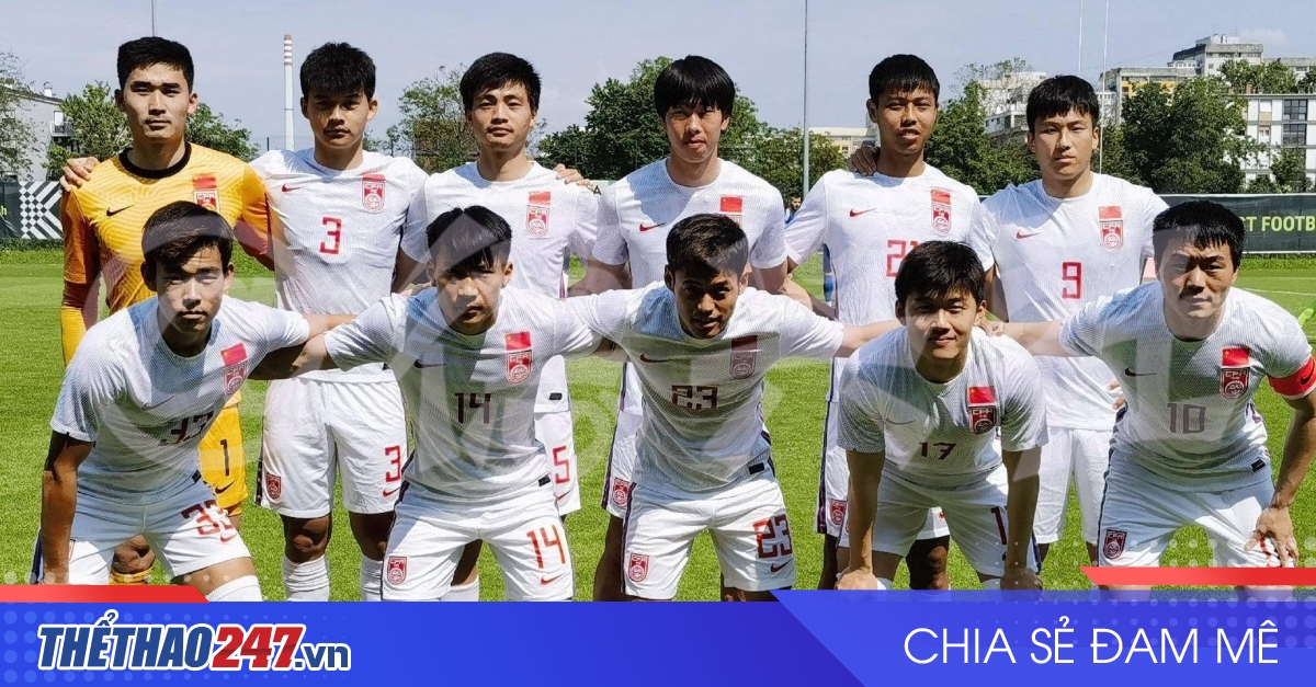 Trung Quốc khẳng định sức mạnh trước đại diện châu Âu ngày đấu U22 Việt Nam
