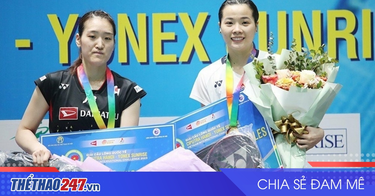 Nguyễn Thùy Linh vô địch giải cầu lông Ciputra Hanoi 2023