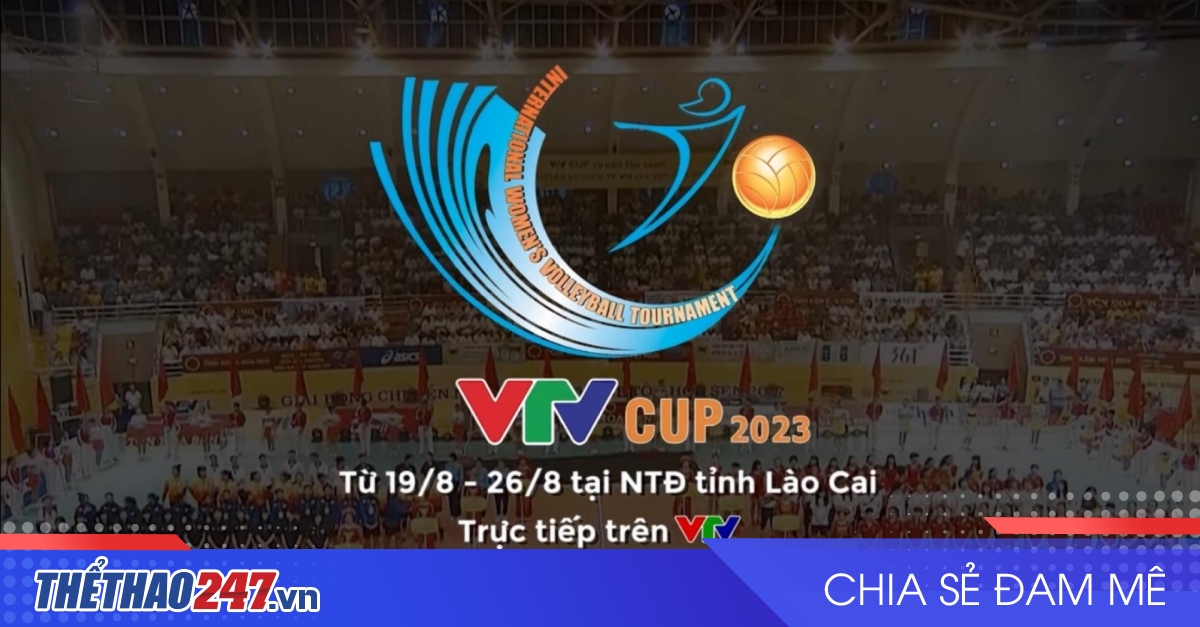Những điều cần biết về giải bóng chuyền nữ quốc tế VTV Cup 2023