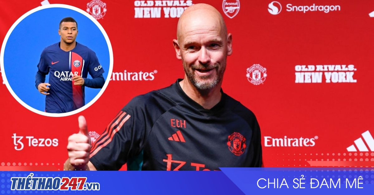 Thỏa thuận công khai, vụ MU ký Mbappe của riêng mình rõ như ban ngày