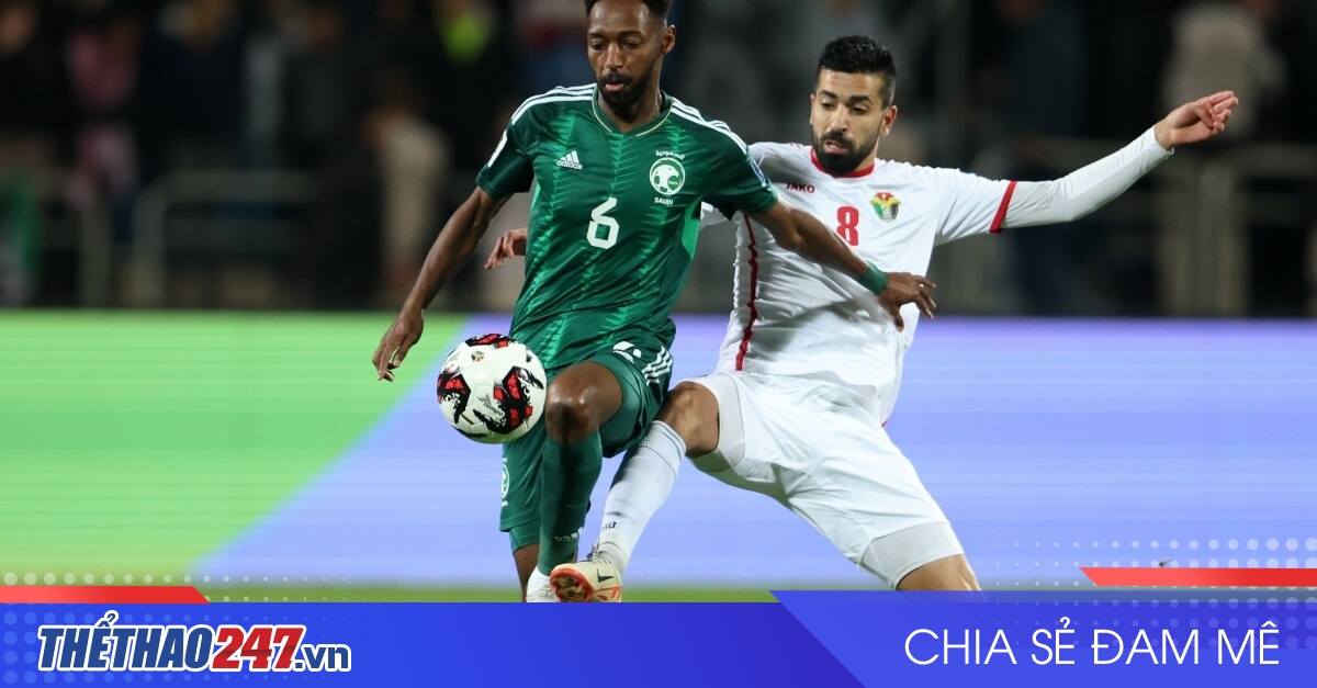 Nhận định Ả Rập Saudi vs Jordan: Chủ nhà chiến thắng