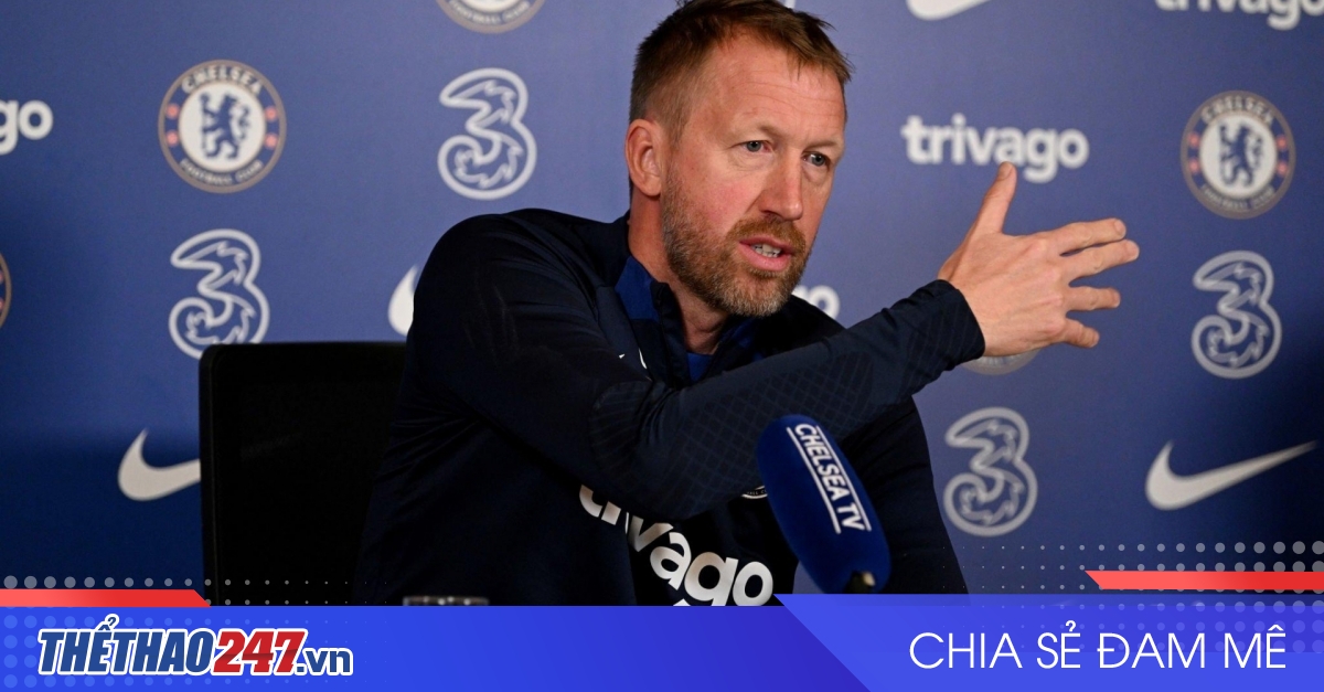 HLV Graham Potter tuyên bố xanh rờn: 'Còn lâu Chelsea mới sa thải tôi'