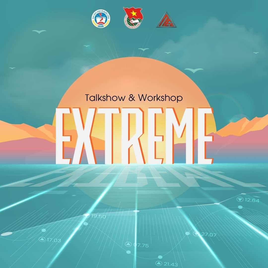 NEC Show 02: Extreme - eSports và Kinh tế: Thay đổi, đón đầu và bứt phá